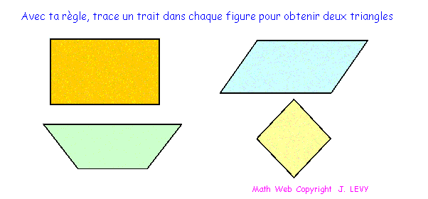 Exercice 13 : Triangles et figures géométriques simples : Classe de ce1